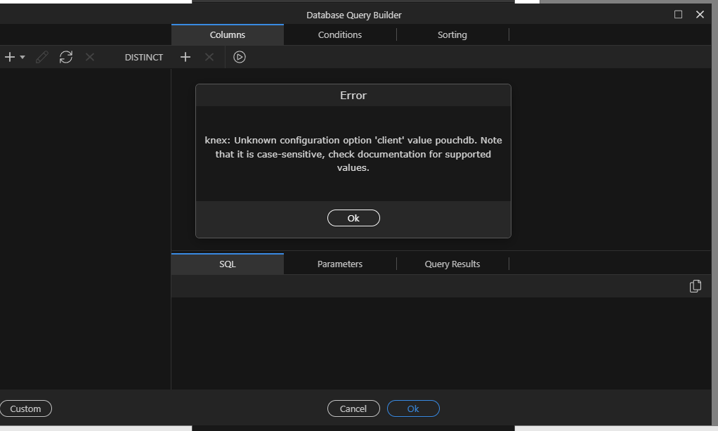 Query Builder Knex error unknown configuration option 'client' value ... Query Builder Knex error unknown configuration option 'client' value ...